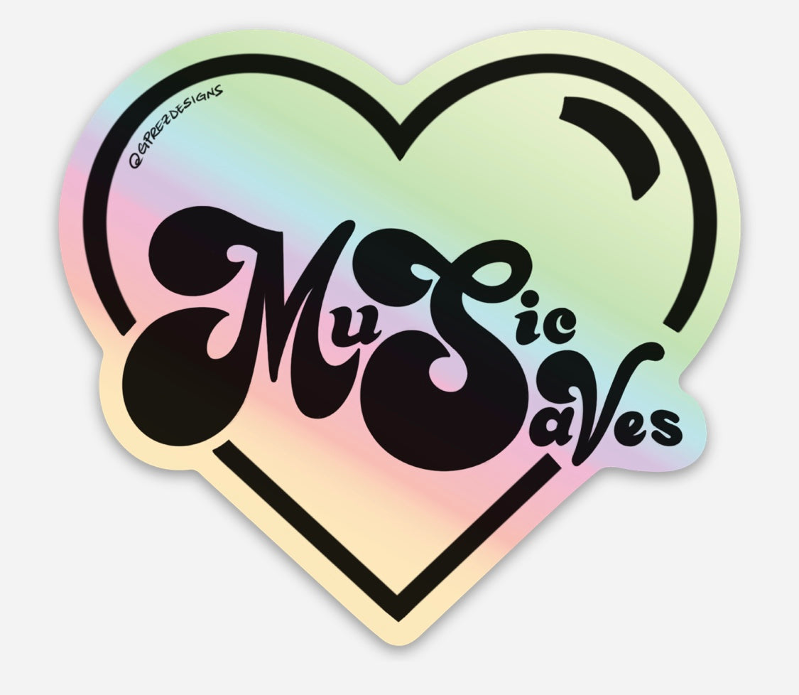 Music Saves Hologram Vinyl Sticker – GPrezDesigns